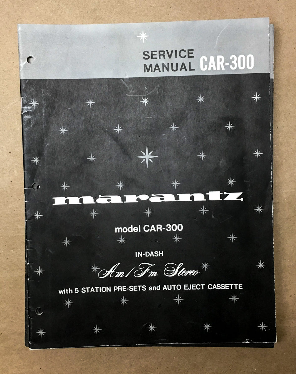 Marantz CAR-300 Car Radio Service Manual *Original* – Vintage Audio ...