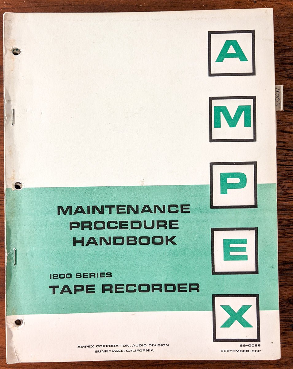 Ampex 1200 Series Tape Recorder Maintenance Procedure Handbook *Origin ...